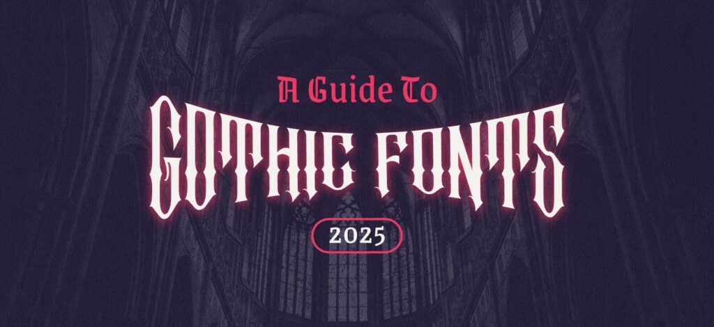 The ultimate gothic font lists 2026: 38 typefaces worth your time ...