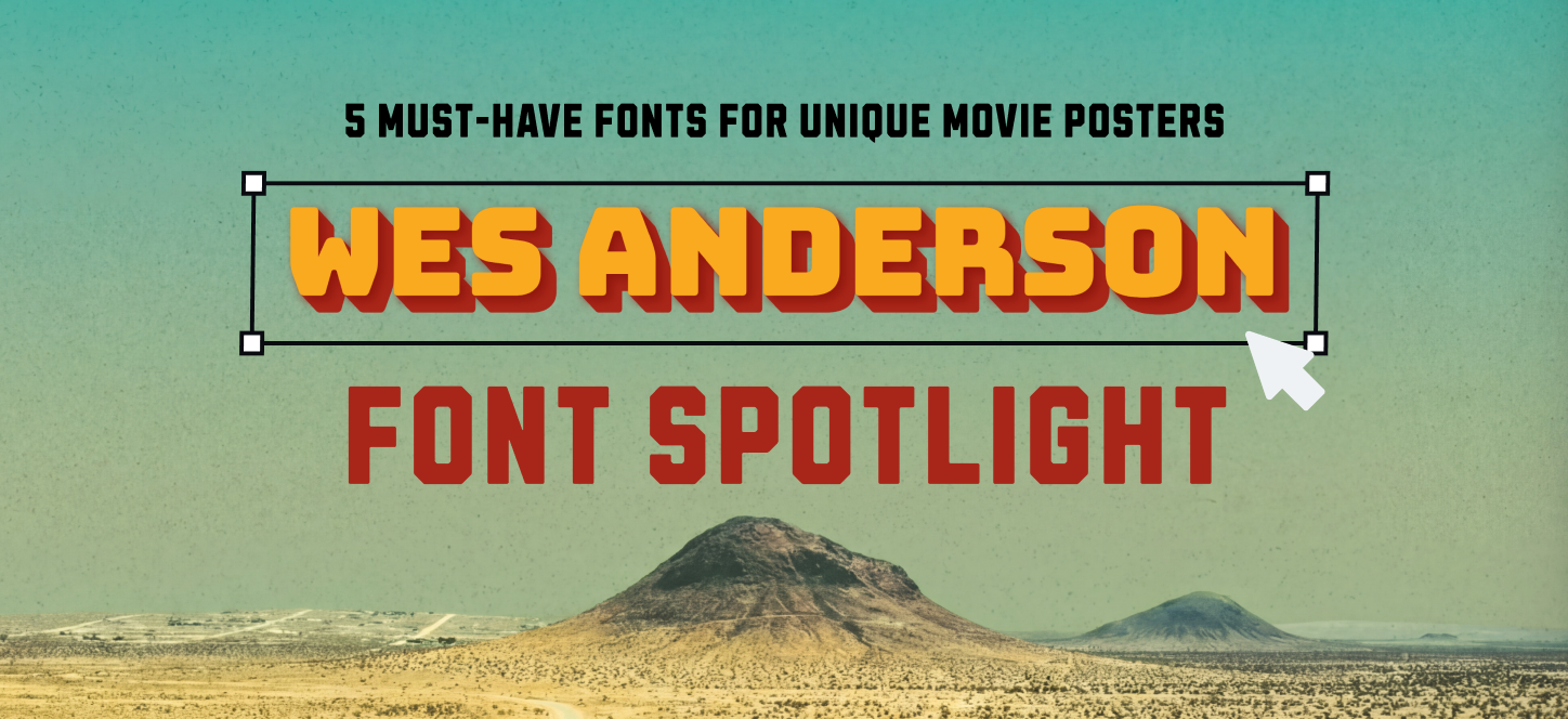 5 Wes Anderson fonts you can use right now (Free in Kittl) - Kittl Blog